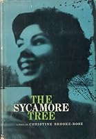 The Sycamore Tree by Christine Brooke-Rose