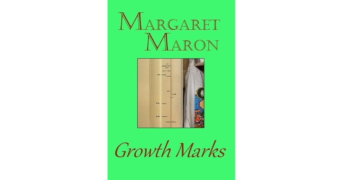 Growth Marks by Margaret Maron