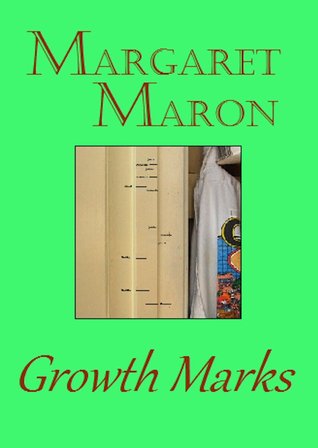 Growth Marks by Margaret Maron