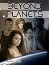 Beyond Earth (Beyond Earth #1) by Arlene Lagos