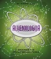 Alienology (Ologies, #10) by Dugald A. Steer