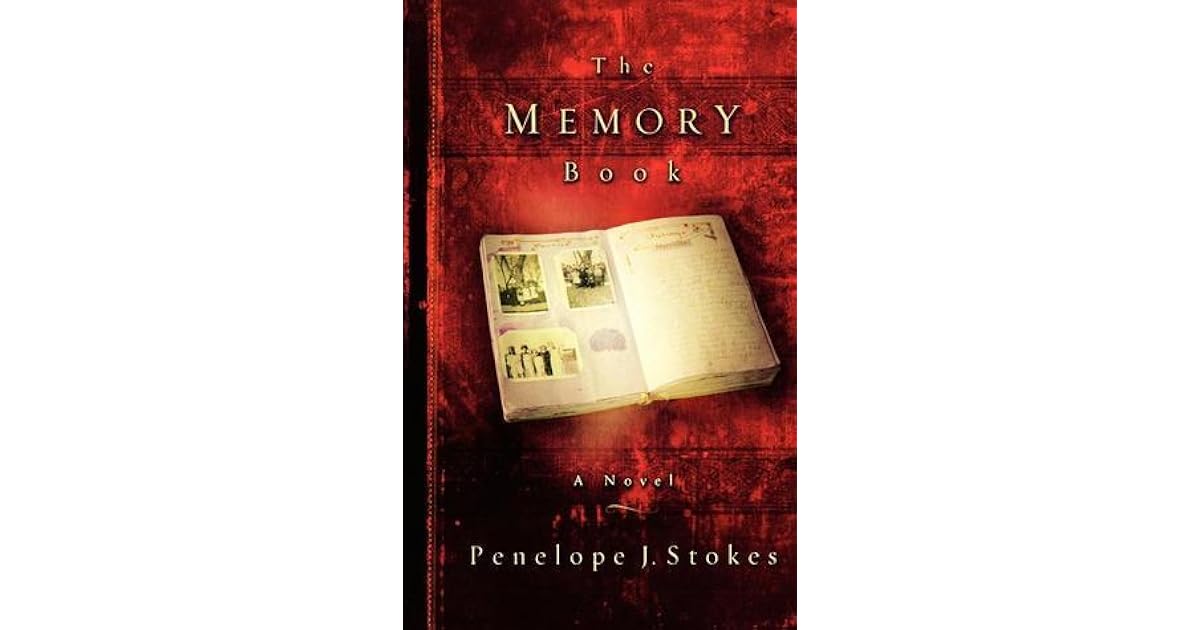 The Memory Book by Penelope J. Stokes