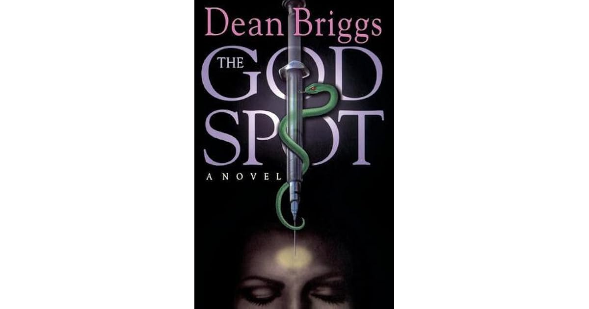 The God Spot by Dean Briggs