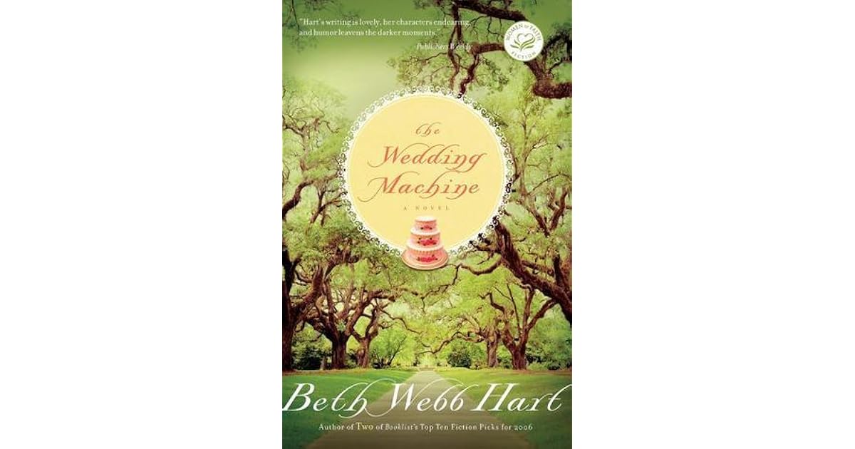 The Wedding Machine by Beth Webb Hart