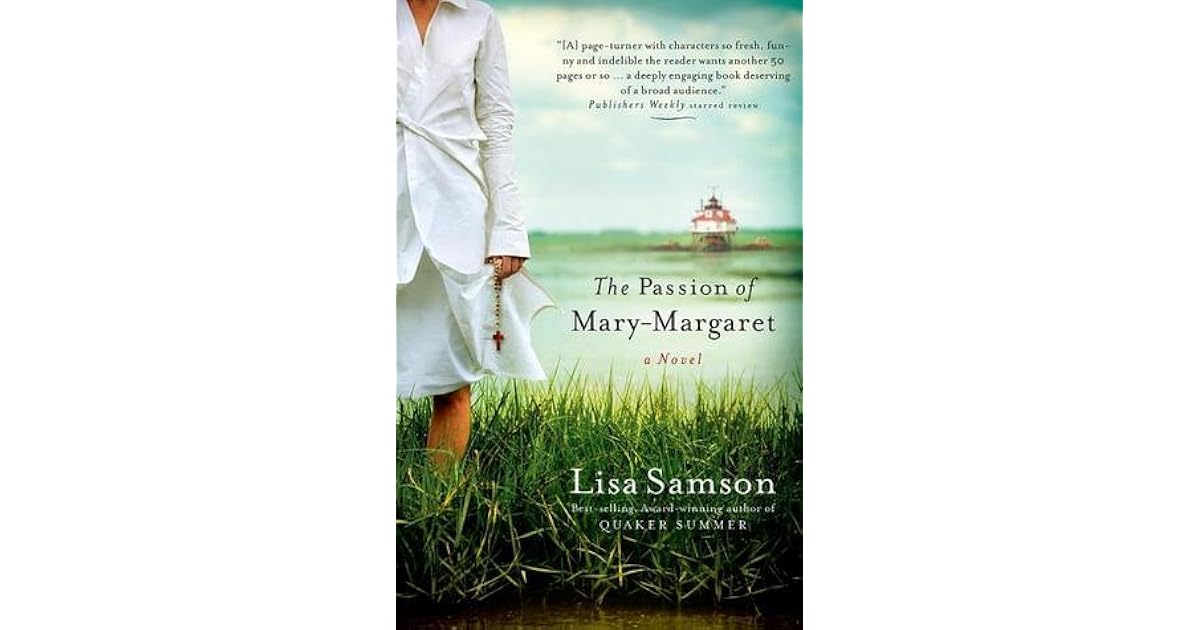 The Passion of Mary-Margaret by Lisa Samson