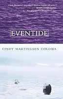 Eventide by Cindy McCormick Martinusen