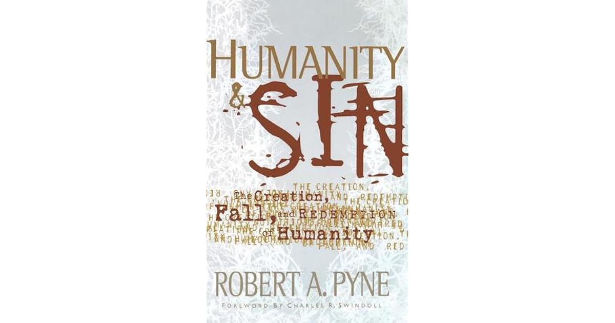 Humanity and Sin by Robert Pyne