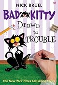 Bad Kitty Chapter Book Series by Nick Bruel