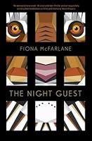 The Night Guest by Fiona McFarlane