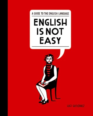 English is not easy by Luci Gutiérrez