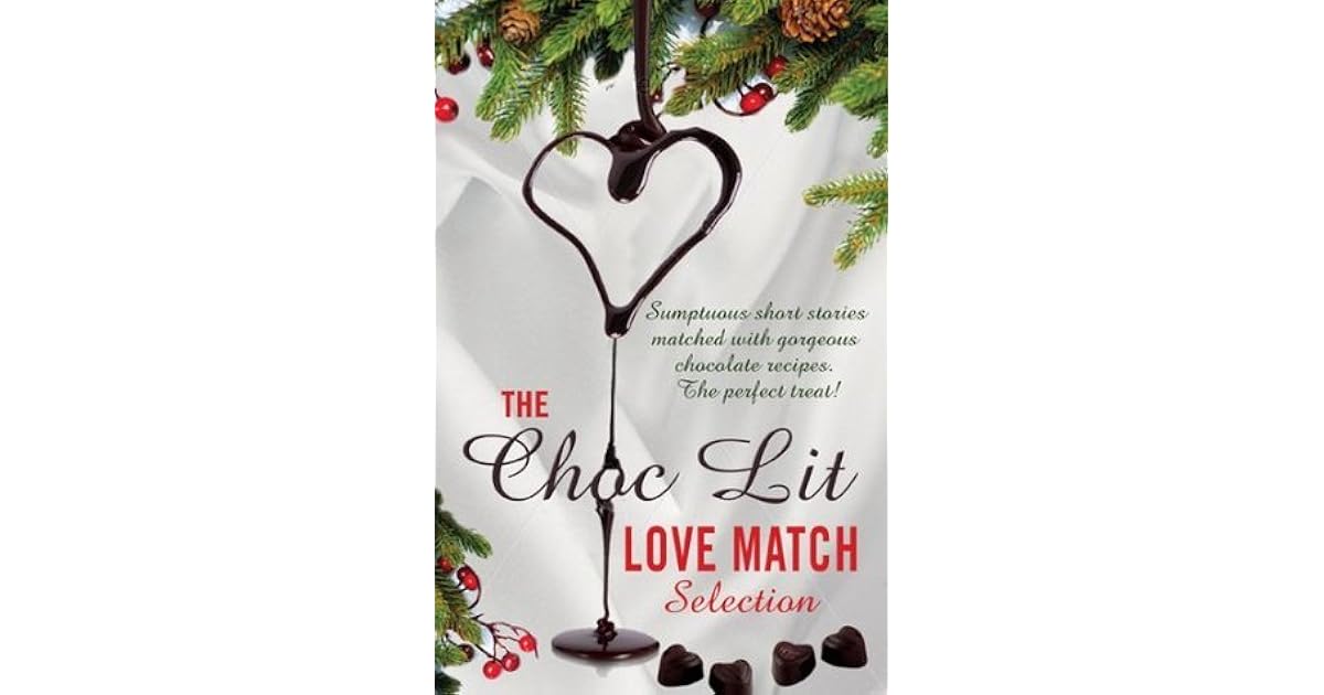 The Choc Lit Love Match Selection by Jane Lovering