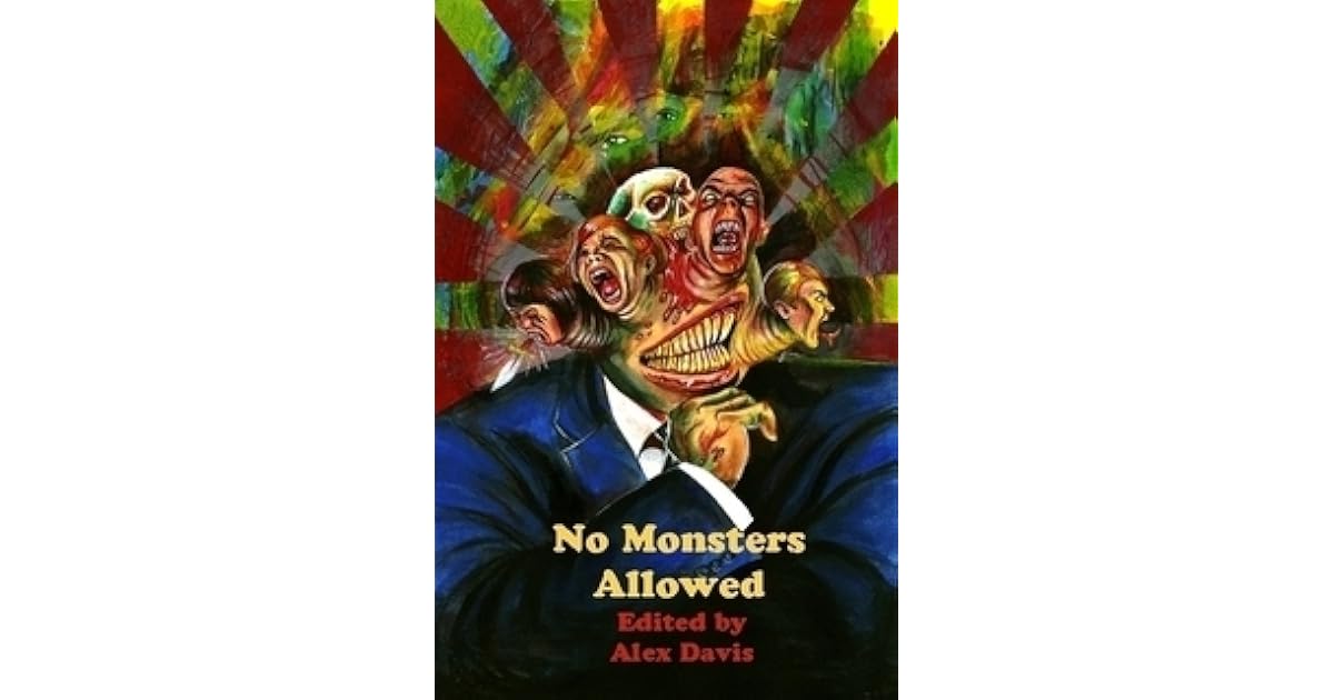 No Monsters Allowed by Alex Davis