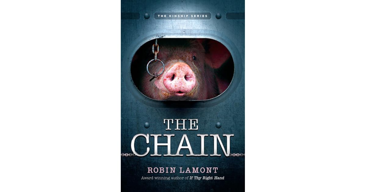 The Chain (The Kinship Series #1) by Robin Lamont