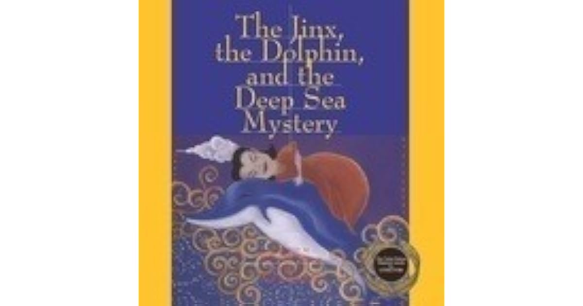 Jinx the Dolphin and the Deep Sea Mystery by Ed Maranan