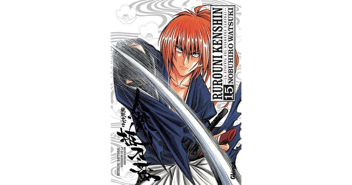 Rurouni Kenshin 15 Edición integral by Nobuhiro Watsuki