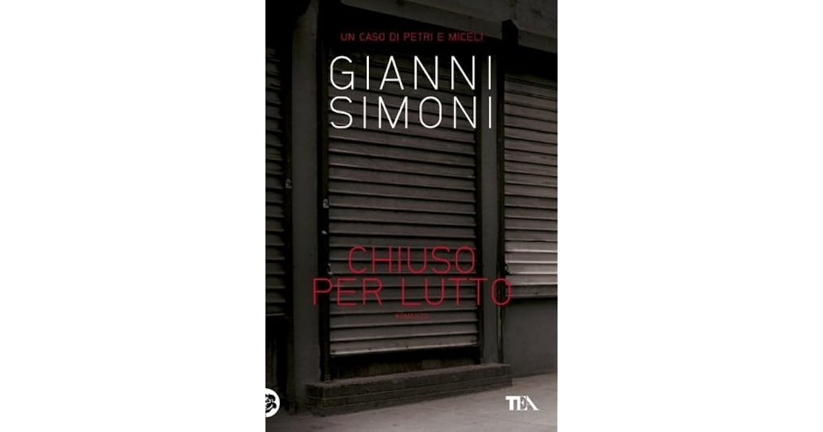 Chiuso per lutto by Gianni Simoni