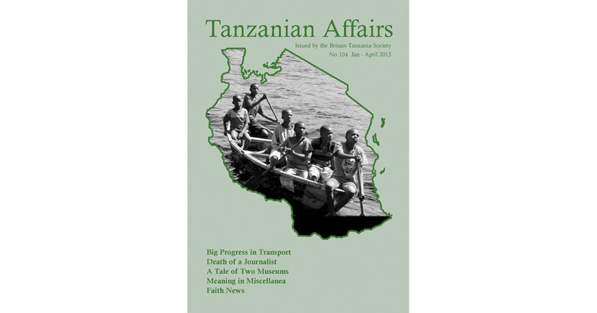 Tanzanian Affairs (#104) by David Brewin