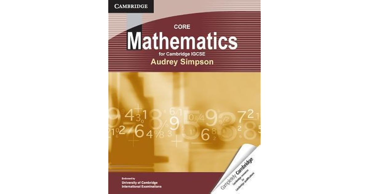 Core Mathematics for Cambridge IGCSE by Audrey Simpson