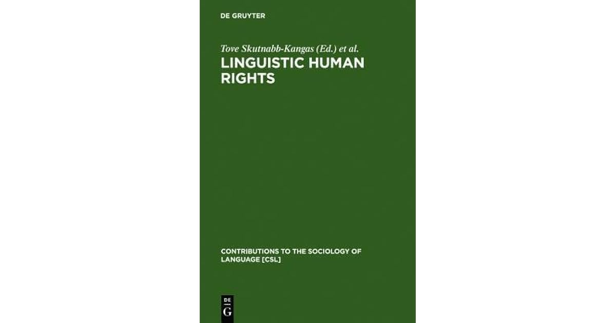 Linguistic Human Rights: Overcoming Linguistic Discrimination by Tove ...