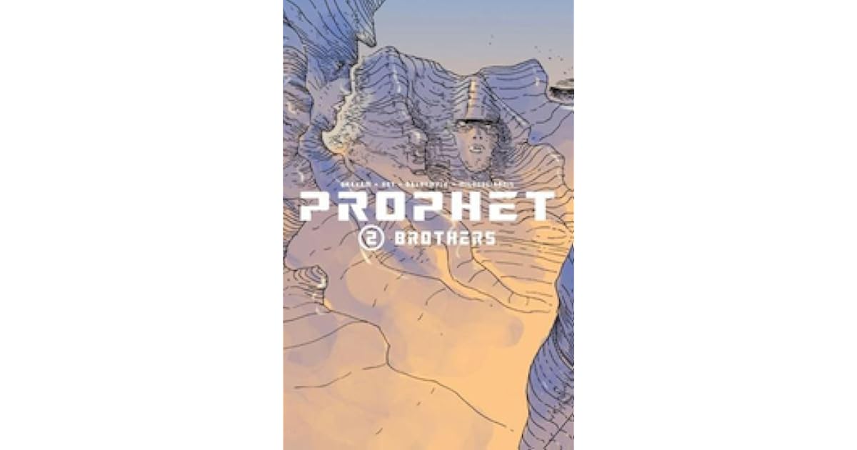 Prophet, Volume 2: Brothers by Brandon Graham