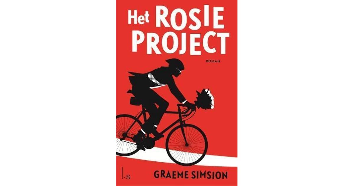 Het Rosie Project (Don Tillman, #1) by Graeme Simsion