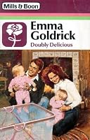 Doubly Delicious by Emma Goldrick