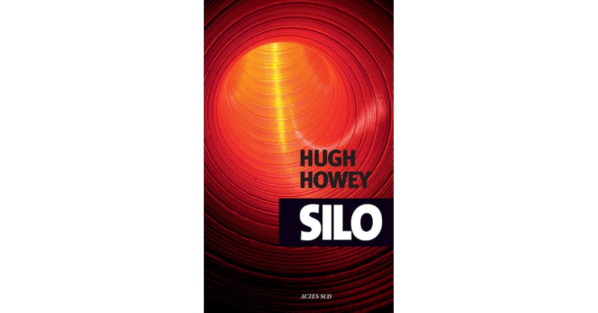 Silo by Hugh Howey