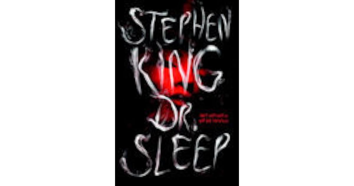 Dr. Sleep by Stephen King