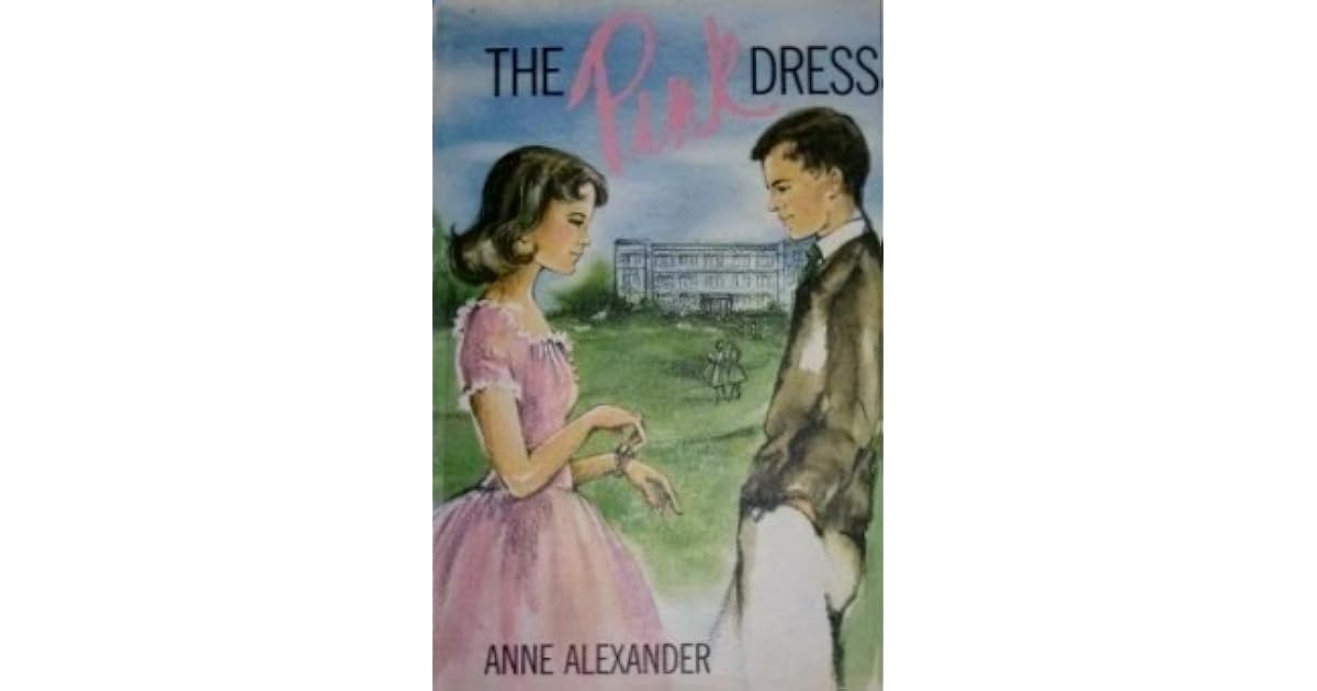 The Pink Dress by Anne Alexander