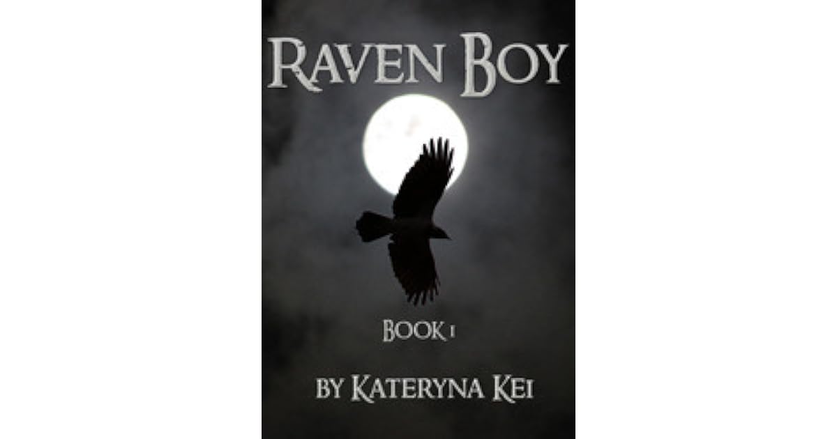 Raven Boy (Book 1 & 2) by Kateryna Kei