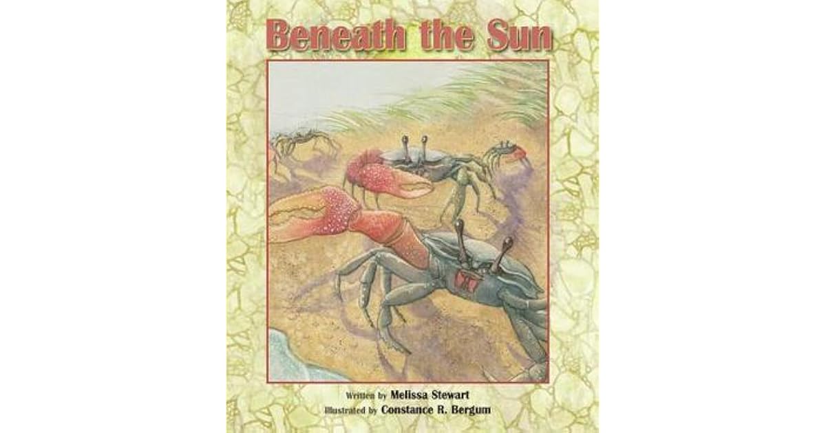 Beneath the Sun by Melissa Stewart