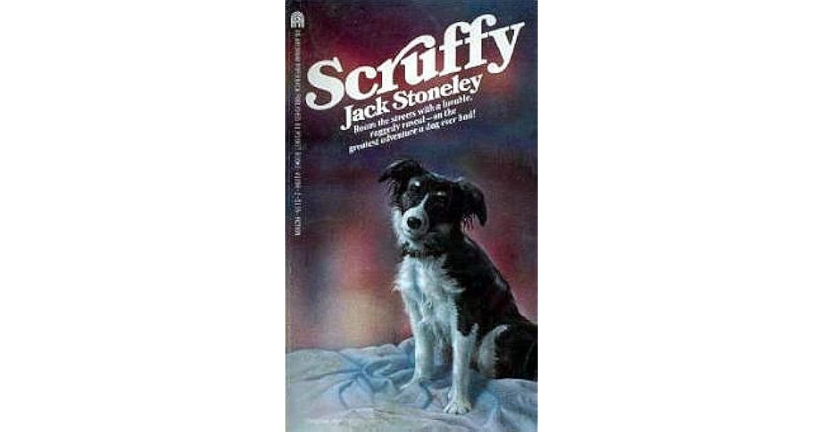 Scruffy by Jack Stoneley