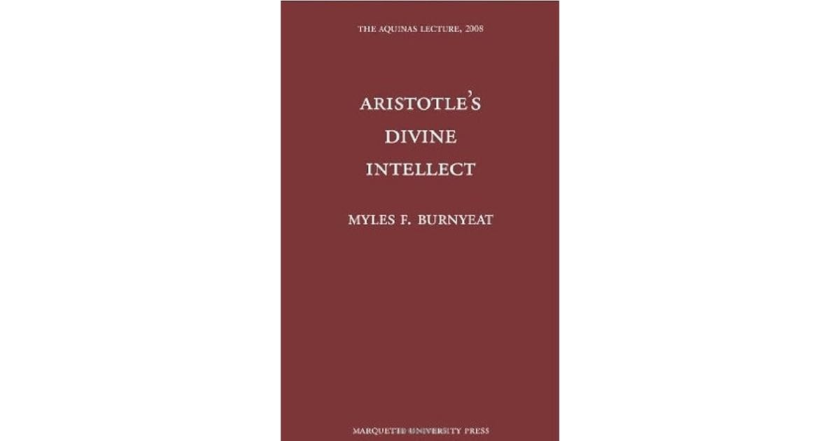 Aristotle's Divine Intellect by Myles Burnyeat