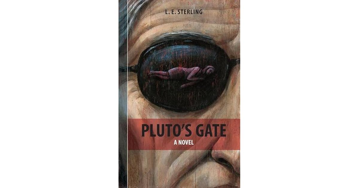 Pluto's Gate by L.E. Sterling