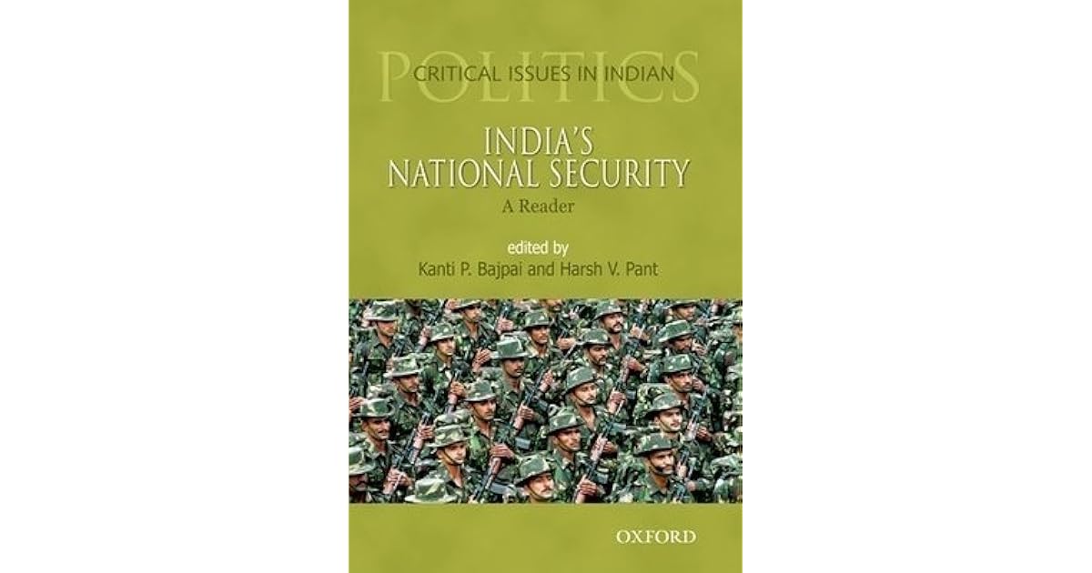 India's National Security: A Reader by Kanti P. Bajpai