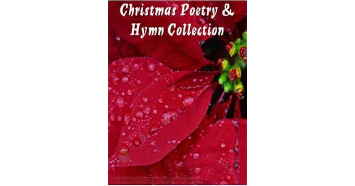 Christmas Poetry and Hymn Collection by Various