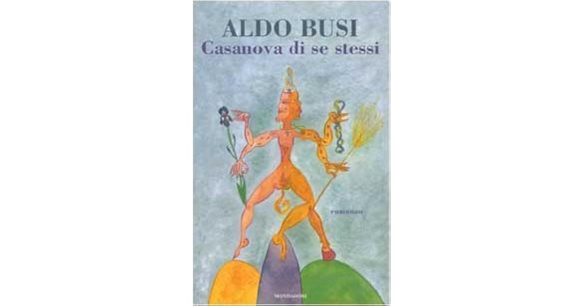 Casanova di se stessi by Aldo Busi