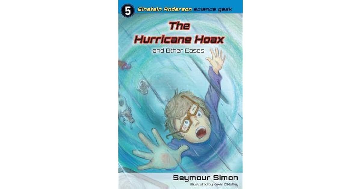 The Hurricane Hoax and Other Cases by Seymour Simon