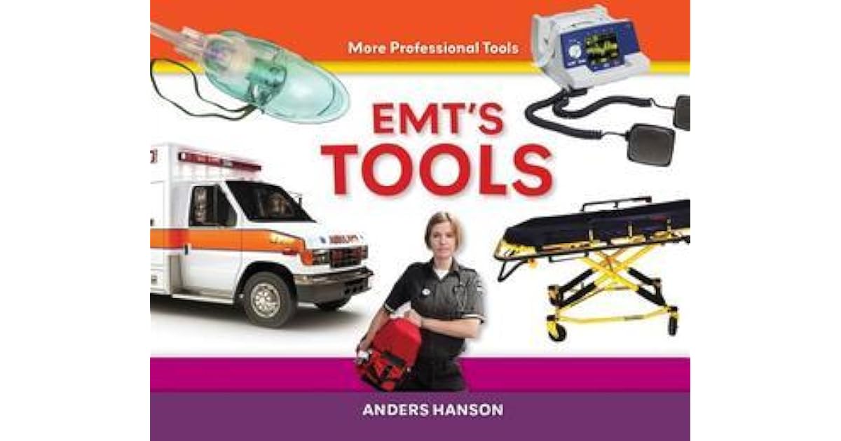 EMT's Tools by Anders Hanson