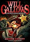 Will Gallows and the Snake-Bellied Troll by Derek Keilty
