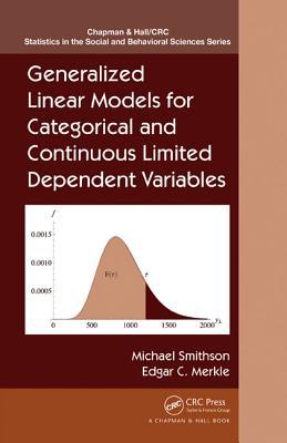 Generalized Linear Models for Categorical and Continuous Limited ...