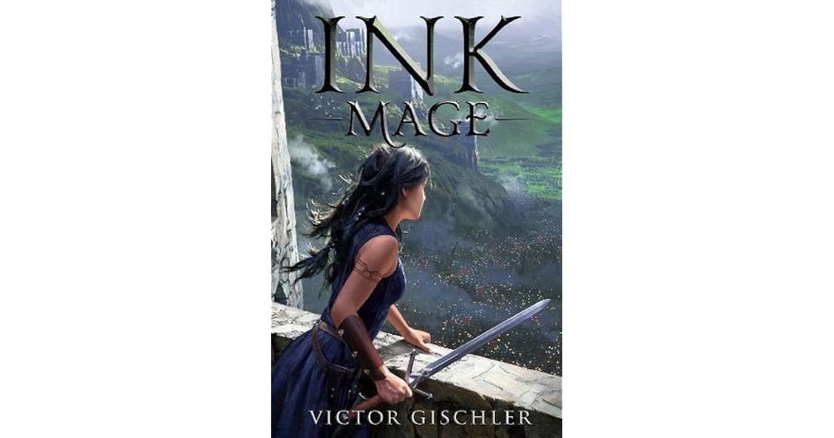 Ink Mage by Victor Gischler