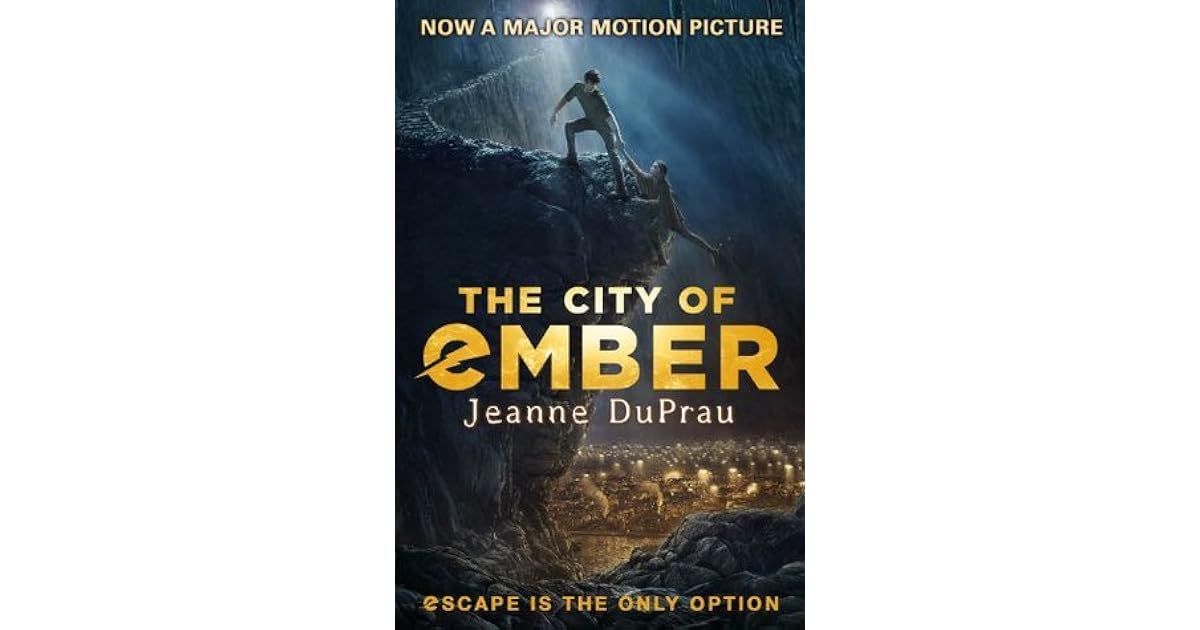 The City of Ember by Jeanne DuPrau