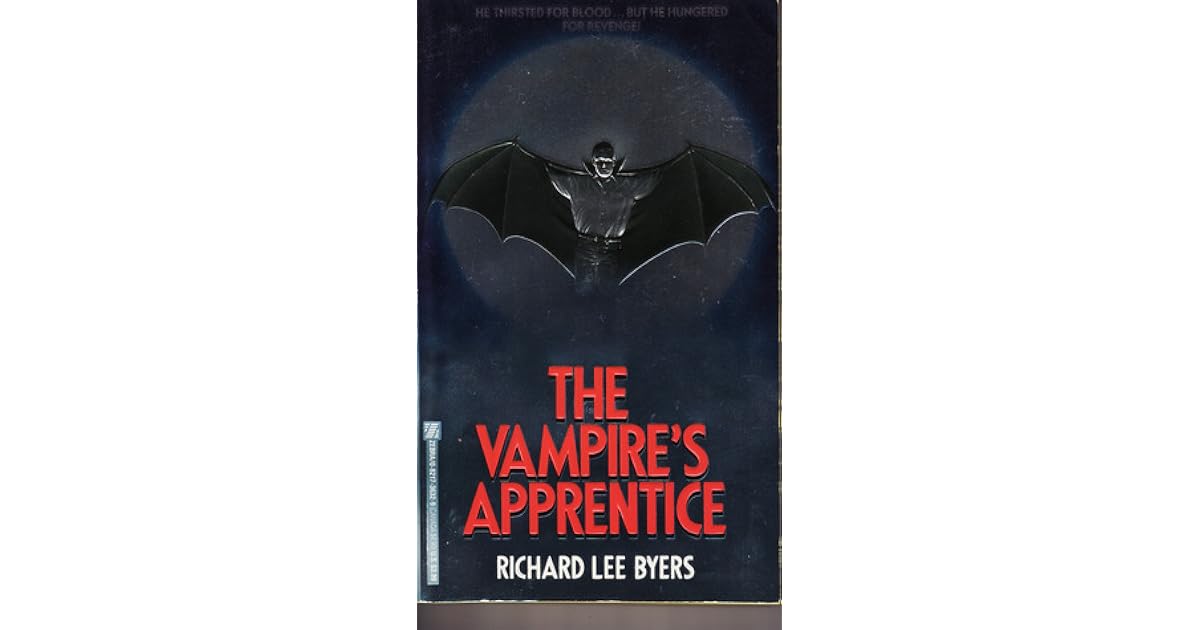 The Vampire's Apprentice by Richard Lee Byers