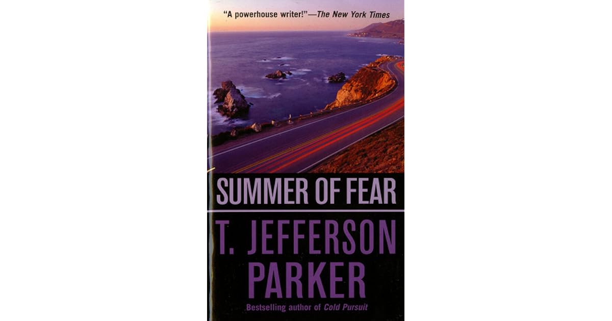 Summer of Fear by T. Jefferson Parker