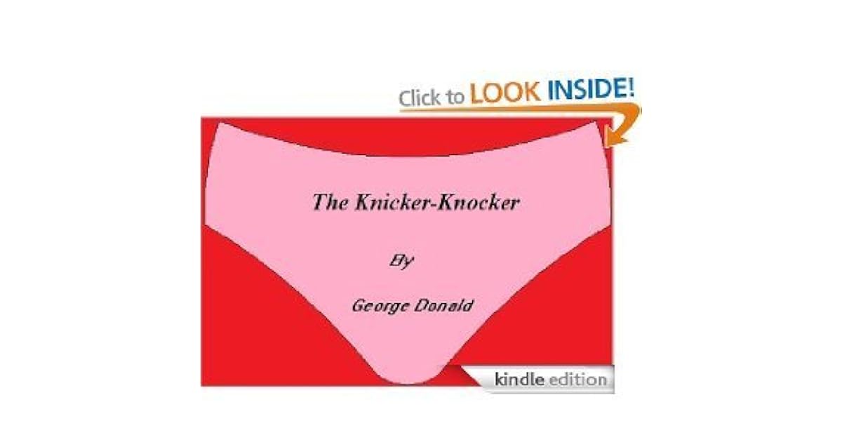 The Knicker-knocker by George Donald