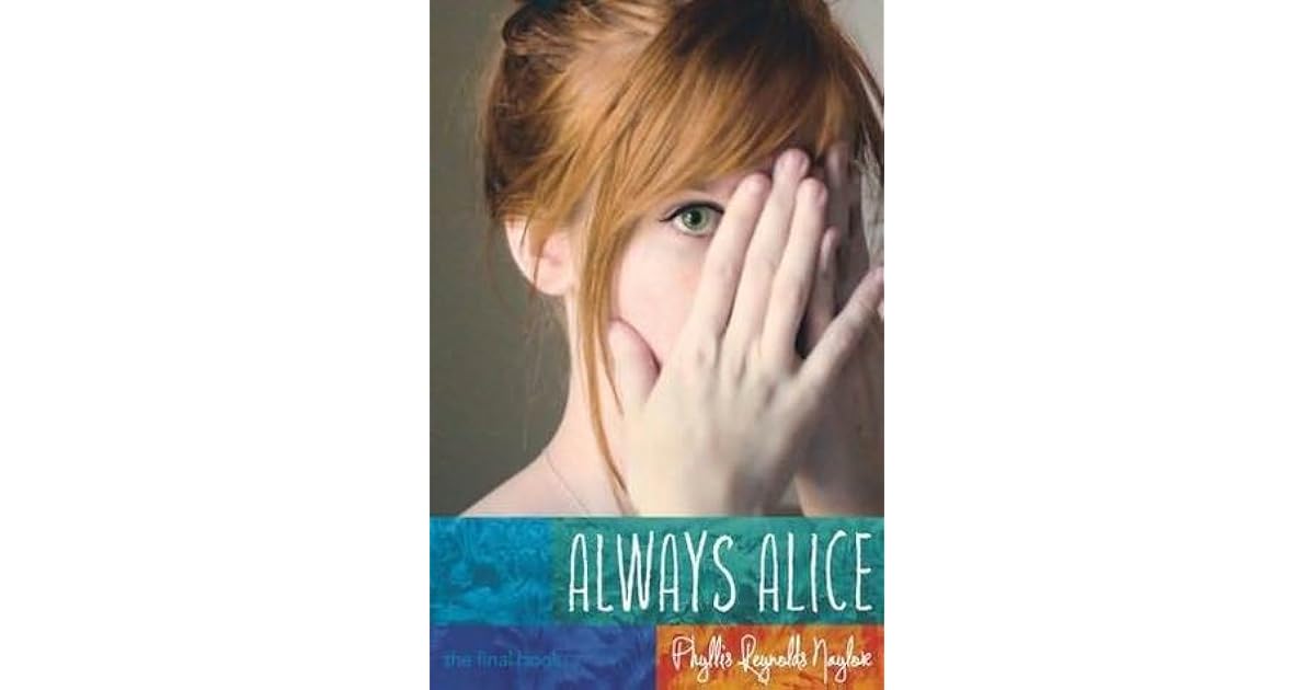 Always Alice (Alice, #25) by Phyllis Reynolds Naylor
