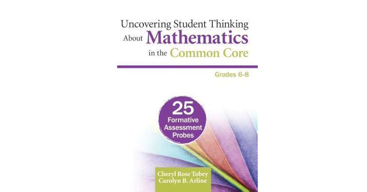 Uncovering Student Thinking about Mathematics in the Common Core ...
