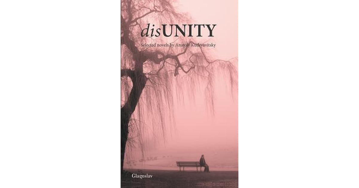 Disunity by Anatoly Kudryavitsky