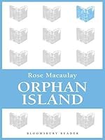 Orphan Island by Rose Macaulay